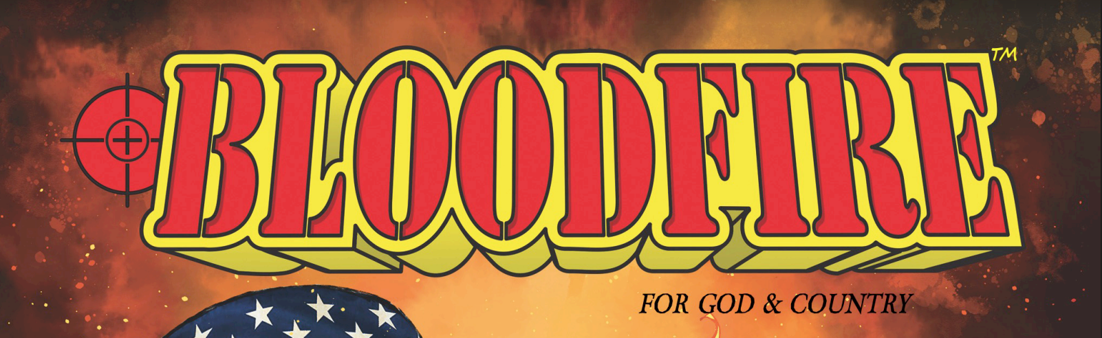 Bloodfire: For God & Country – Sure Fire Return - Gutternaut